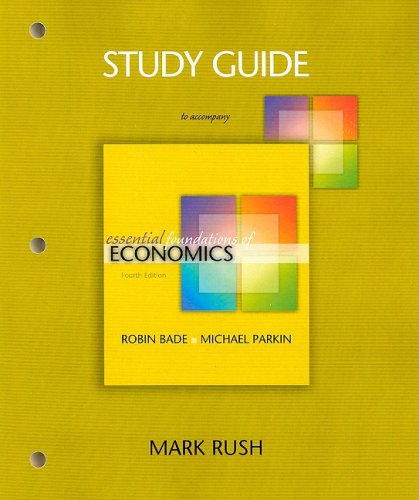 Study Guide for Essential Foundations of Economics: 9780321530622: Economics Books @ Amazon.com