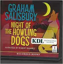 Night of the Howling Dogs: Graham Salisbury: 9781436115865: Amazon.com ...