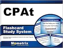 CPAt Flashcard Study System: CPAt Exam Practice Questions & Review for ...