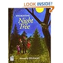Night Tree: Eve Bunting, Ted Rand: 9780152001216: Amazon.com: Books