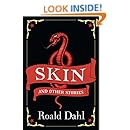 Skin and Other Stories: Roald Dahl: 9780141310343: Amazon.com: Books