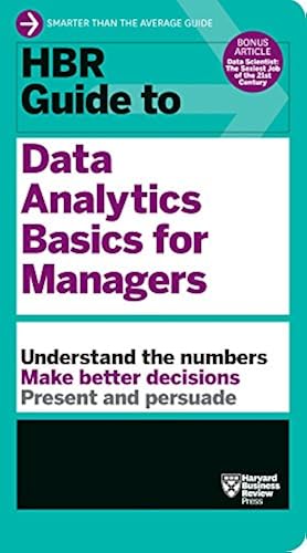 HBR Guide to Data Analytics Basics for Managers (HBR Guide Series) in ...