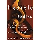 Flexible Bodies: Emily Martin: 9780807046272: Amazon.com: Books