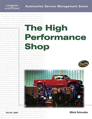 Automotive Service Management: The High Performance Shop (Automotive ...