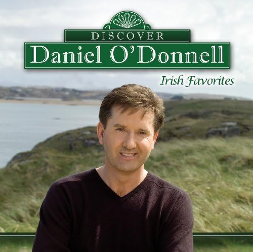Discover Daniel Irish Album by Daniel O'Donnell (2012-02-27): Daniel O ...
