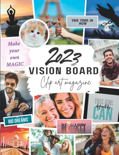 2023 Vision Board Magazine: 300+ Clip Art Pictures, Words and Quotes to ...