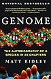 Genome: The Autobiography of a Species in 23 Chapters: Ridley, Matt ...