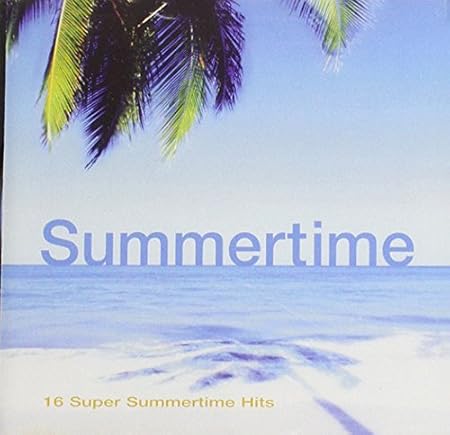 Summertime By Various (2011-05-18) by : Amazon.co.uk: Music