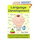 Amazon.com: Toddler Development: How to Use Activities for Toddlers to ...