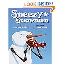 Sneezy the Snowman: Maureen Wright, Stephen Gilpin: 9781477810545 ...