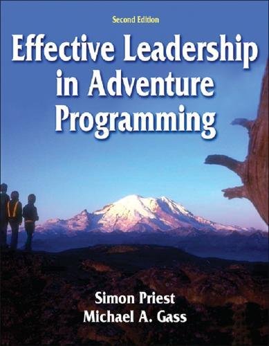 Effective Leadership in Adventure Programming - 2nd Edition: Simon ...