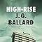 High-Rise: A Novel: Ballard, J. G.: 9780871404022: Amazon.com: Books
