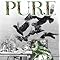 Pure: Amazon.co.uk: Andrew Miller: 9781444724257: Books