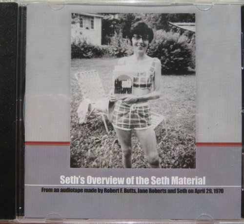 Buy CD: Seth's Overview of the Seth Material: From an Audiotape Made by Robert F. Butts, Jane ...