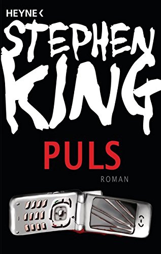 Puls: Roman (German Edition): King, Stephen: 9783453565098: Amazon.com ...