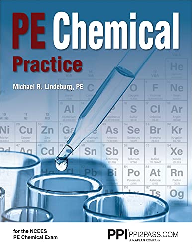 PPI PE Chemical Practice –– Comprehensive Practice for the NCEES Chemical PE Exam: Lindeburg PE ...