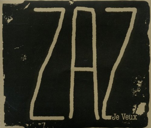 Zaz - Je Veux (Maxi) - Amazon.com Music