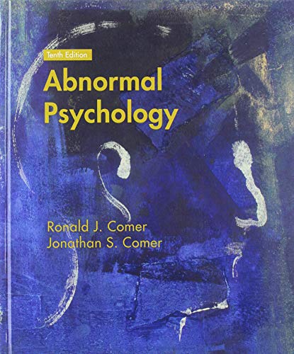 Abnormal Psychology: Ronald J. Comer: 9781319170301: Amazon.com: Books
