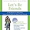 Let's Be Friends: A Workbook to Help Kids Learn Social Skills and Make ...