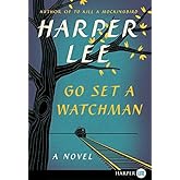 Amazon.com: Go Set a Watchman: A Novel: 9780062409850: Lee, Harper: Books