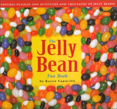The Jelly Bean Fun Book: Capucilli, Karen, Capucilli, Karen ...
