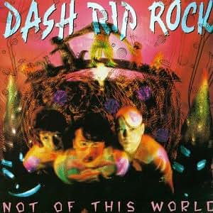 Dash Rip Rock - Not of This World - Amazon.com Music
