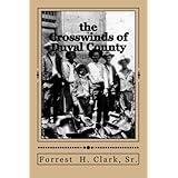 Dukes of Duval County: The Parr Family and Texas Politics: Carrozza ...