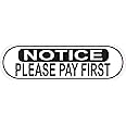 Amazon.com: StickerTalk Notice Please Pay First Vinyl Sticker, 10 ...