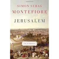 Jerusalem: The Biography: Montefiore, Simon Sebag: 9788771220155 ...