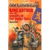 Amazon.com: King Arthur and His Knights of the Round Table: Illustrated ...