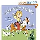Cowboy Small (Lois Lenski Books): Lois Lenski: 9780375835704: Amazon ...