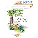 The Old Man and the Tree: Richard Schlatter: 9780991316786: Amazon.com ...