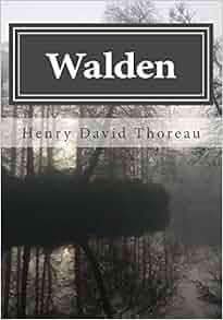 Amazon.com: Walden (9781499377712): Henry David Thoreau: Books