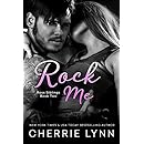 Rock Me (Ross Siblings Book 2) - Kindle edition by Cherrie Lynn ...