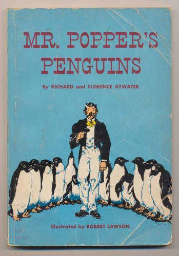 MR. POPPER'S PENGUINS by Richard and Florence Atwater /ILLUSTRATED ...