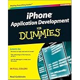 iPhone Application Development For Dummies (For Dummies (Computers)): Goldstein, Neal ...
