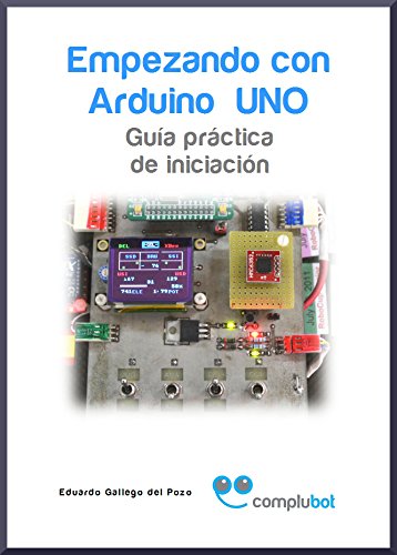 Cruzysimquo: Empezando con Arduino UNO - Volumen 1 (Guía práctica de ...