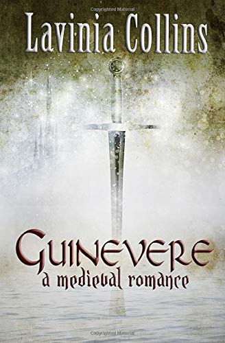 Guinevere: A medieval romance: Collins, Lavinia: 9781505488722: Amazon ...