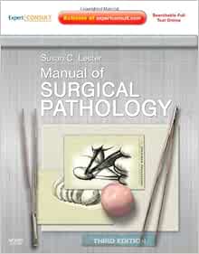 Manual of Surgical Pathology: Expert Consult - Online and Print, 3e ...