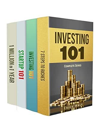Investing 101 - Complete Series (Personal Finance Book 4) eBook: Walk ...