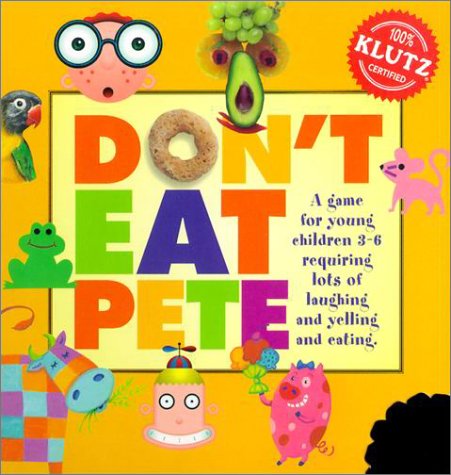 Don't Eat Pete: 9781570545566: Amazon.com: Books