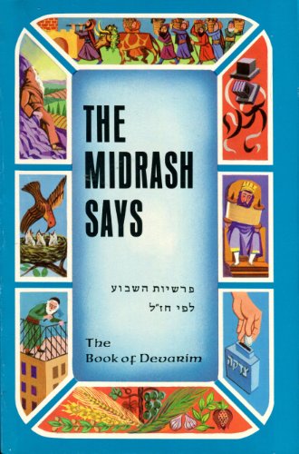 The Midrash Says:The Book of Devarim: Moshe Weissman: Books