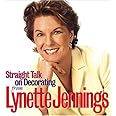 Straight Talk on Decorating from Lynette Jennings: Jennings, Lynette: 9780696211089: Amazon.com ...