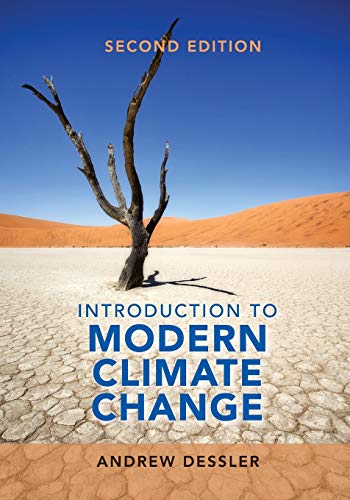 Introduction to Modern Climate Change: Dessler, Andrew: 9781107480674 ...