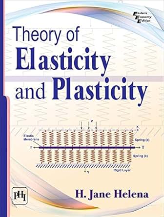 THEORY OF ELASTICITY AND PLASTICITY 1, H. JANE HELENA - Amazon.com