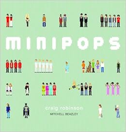 Minipops: Amazon.co.uk: Craig Robinson: 9781845330293: Books