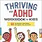 Thriving with ADHD Workbook for Kids: 60 Fun Activities to Help ...