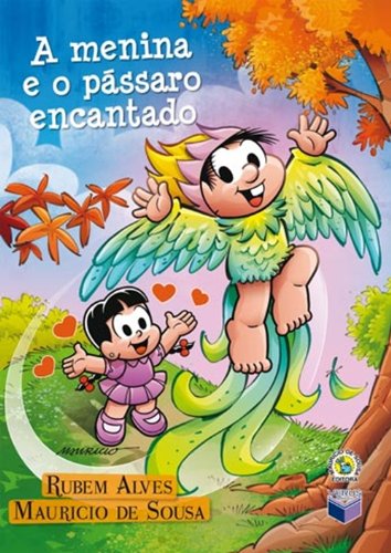 A Menina e o Pássaro Encantado PDF Mauricio de Sousa