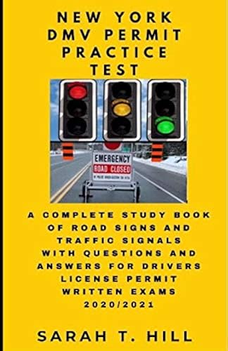 NEW YORK DMV PERMIT PRACTICE TEST: A COMPLETE STUDY BOOK OF ROAD SIGNS ...