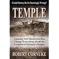 TEMPLE: Amazing New Discoveries That Change Everything About the ...